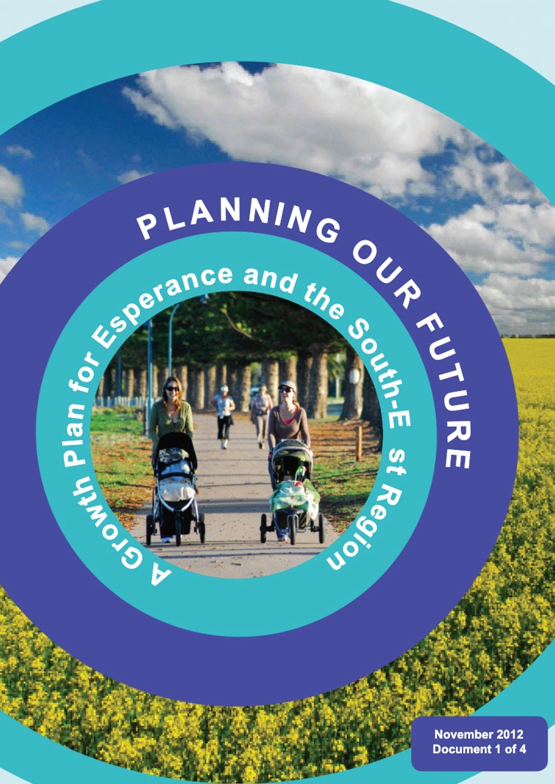 Planning our Future: A Growth Plan for Esperance and Southeast Region ...